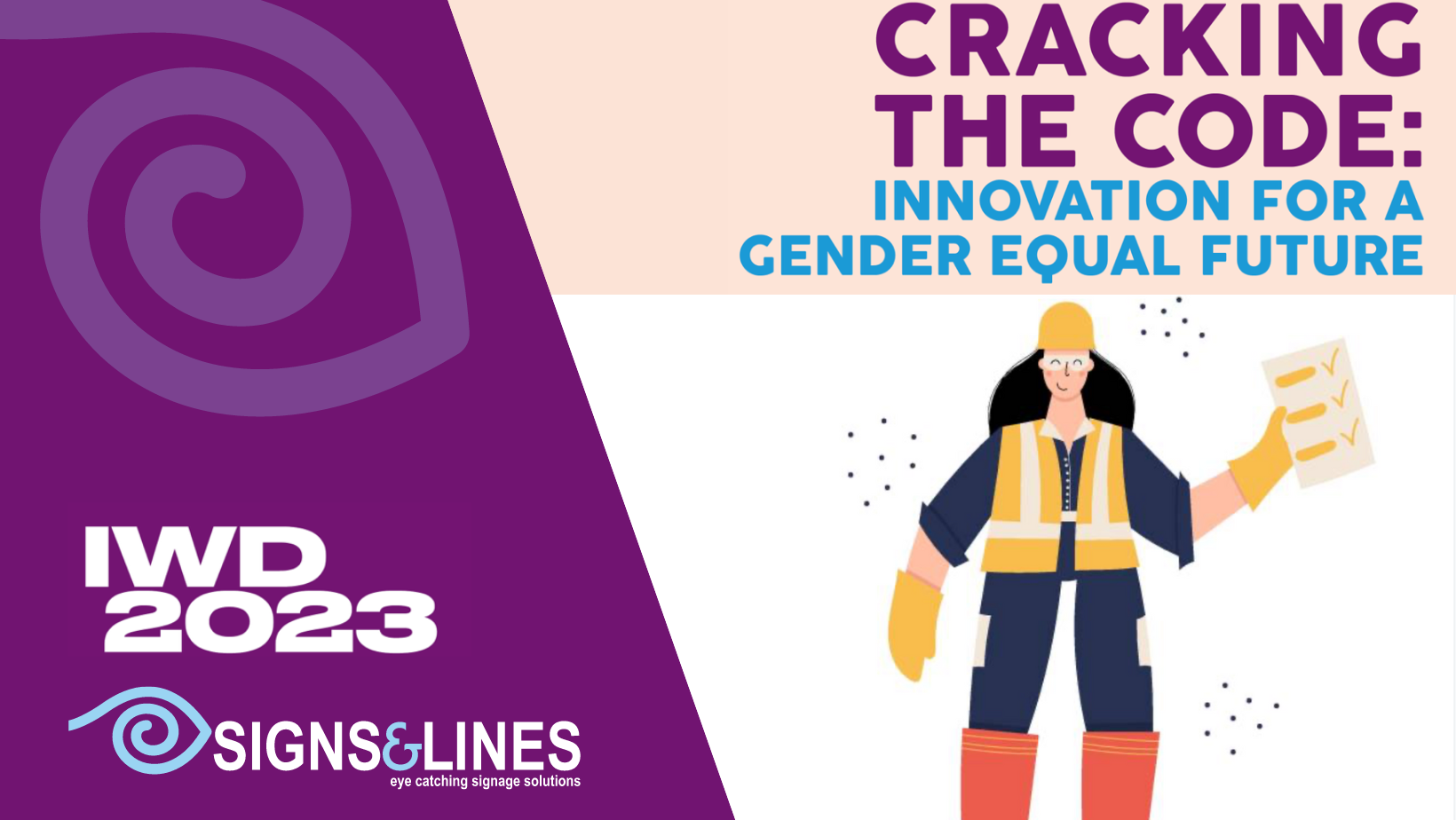 IWD 2023: CRACKING THE CODE - Signs & Lines